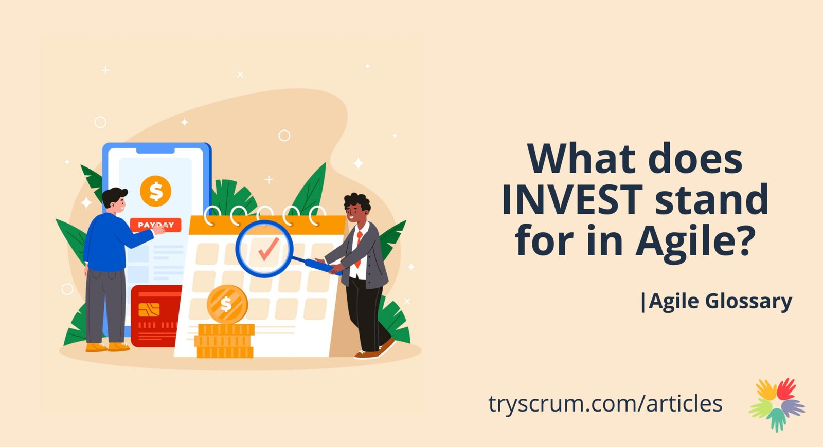 What does INVEST stand for in Agile? - tryScrum