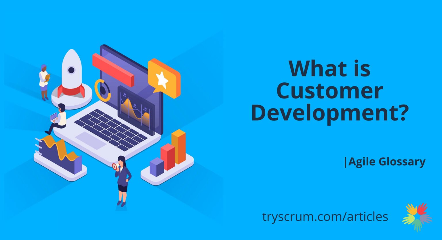 What is Customer Development? - tryScrum