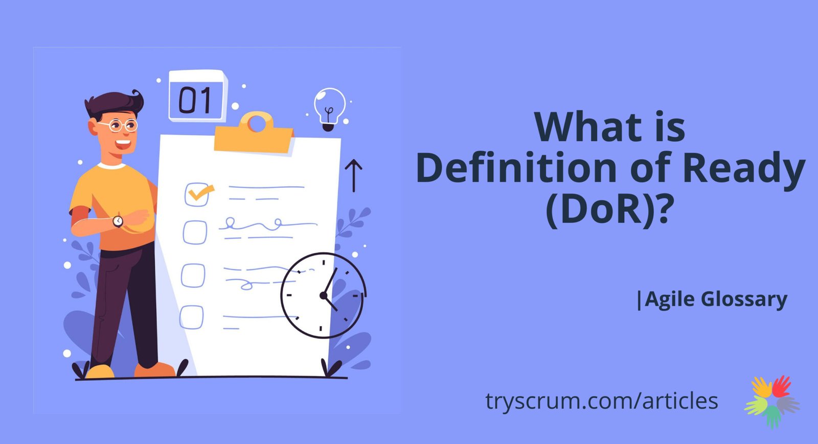 What is Definition of Ready? - tryScrum